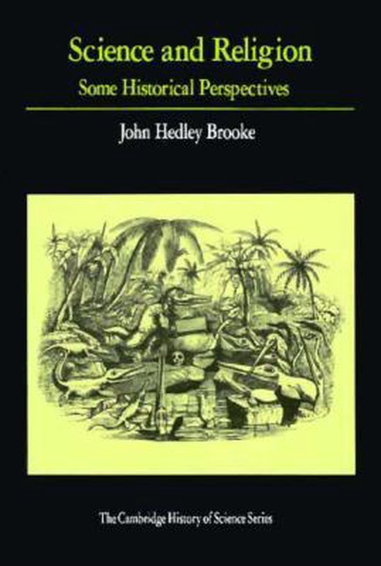 Science and Religion, John Hedley Brooke | 9780521283748 | Boeken | bol.com