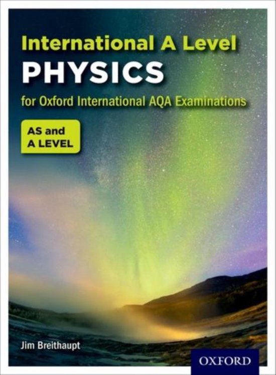 Oxford International AQA Examinations: International A Level Physics | bol