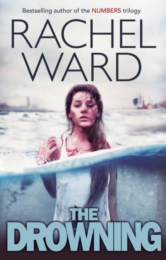 The Drowning, Rachel Ward | 9781908435361 | Boeken | bol.com