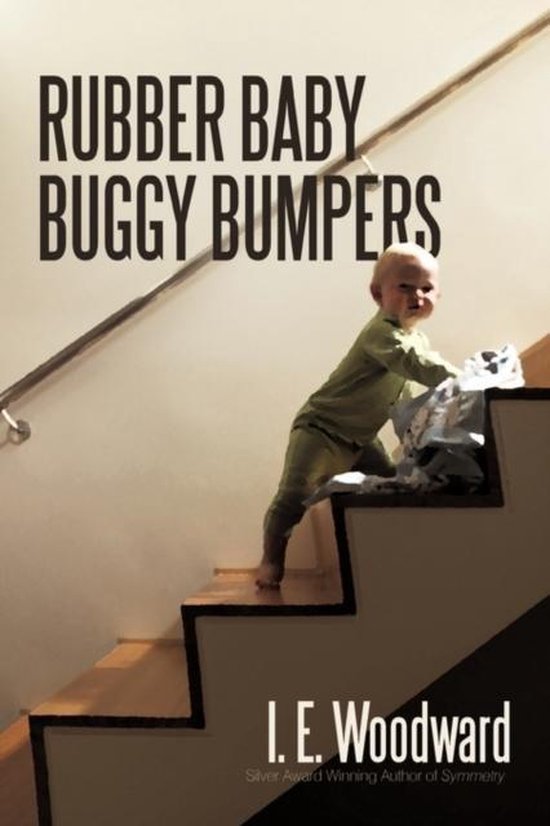 Rubber Baby Buggy Bumpers, I E Woodward | 9781450247061 | Boeken | bol.com