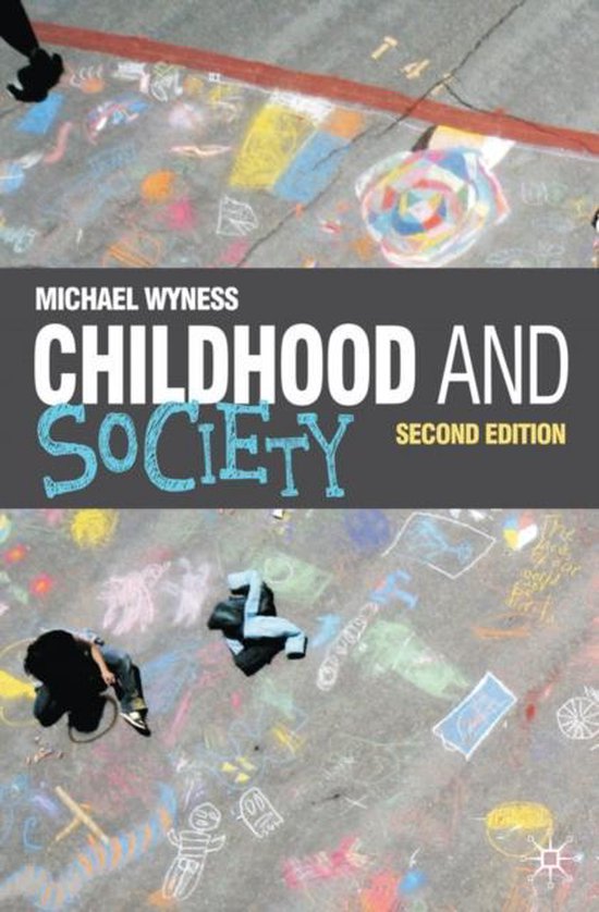 Childhood and Society, Michael Wyness | 9780230241824 | Boeken | bol.com