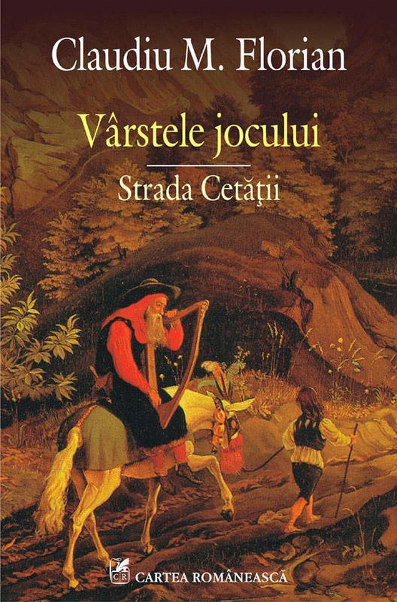 Vîrstele jocului. Strada cetății (ebook), Claudiu M. Florian ...