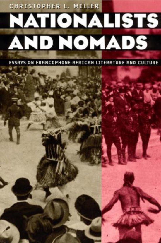Nationalists & Nomads - Essays On Francophone African Literature ...