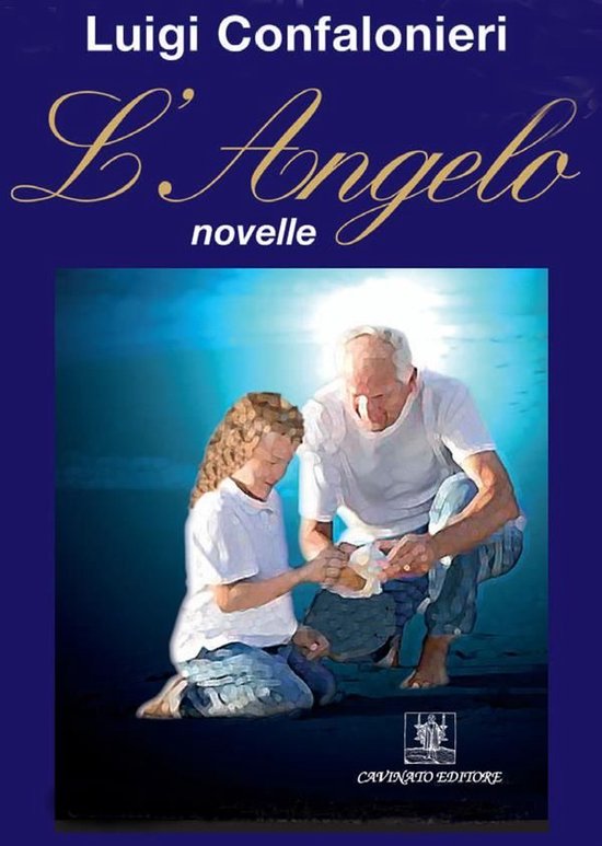 L'Angelo (ebook), Luigi Confalonieri | 9788889986073 | Boeken | bol.com