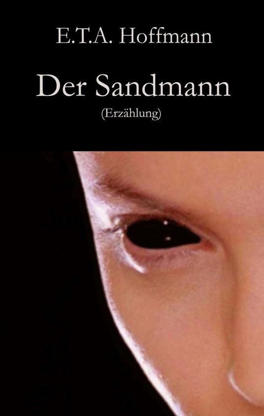 Der Sandmann (ebook), Ernst Theodor Amadeus Hoffmann | 9783990416877 | Boeken | bol