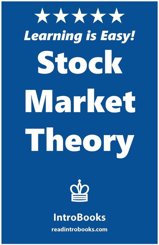 Stock Market Theory (ebook), Introbooks Team | 9781370643516 | Boeken ...