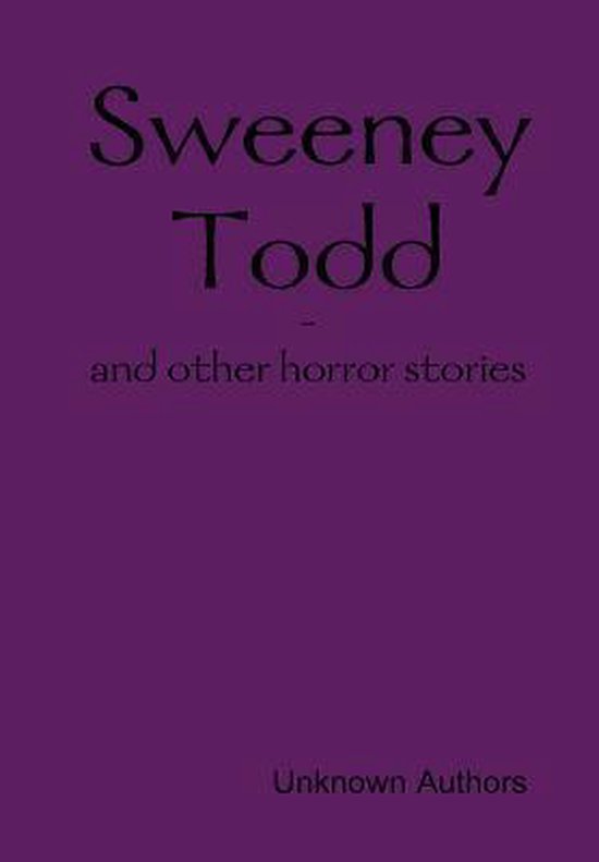Sweeney Todd, Unknown Authors | 9781304998422 | Boeken | bol.com