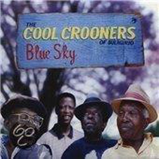 Blue Sky, Cool Crooners of Bulawayo | CD (album) | Muziek | bol