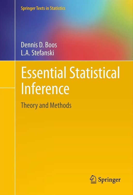 Springer Texts In Statistics 120 Essential Statistical Inference