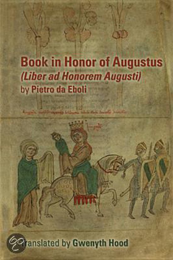 Book in Honor of Augustus (Liber Ad Honorem Augusti) by Pietro Da Eboli ...