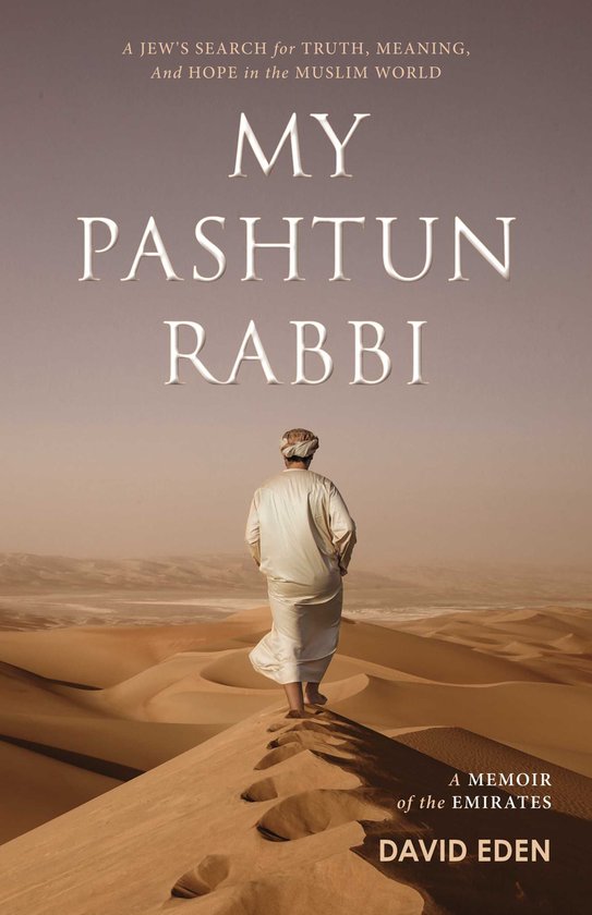 My Pashtun Rabbi (ebook), David Eden | 9781543931563 | Boeken | bol.com