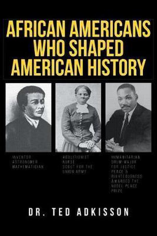 African Americans Who Shaped American History | 9781642987522 | Ted ...
