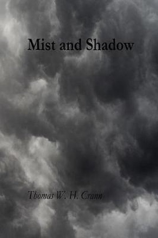 Fading Night- Mist And Shadow, Thomas W H Crann | 9781096707639 ...