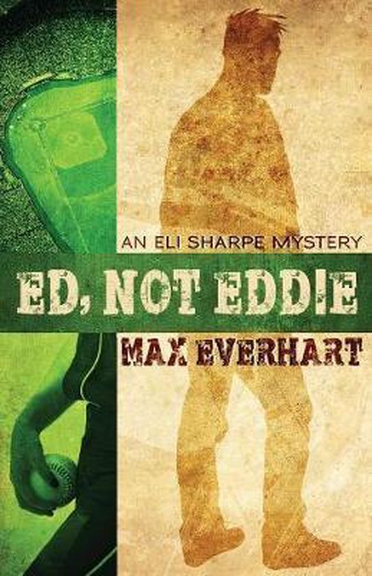 Ed, Not Eddie, Max Everhart | 9781948235525 | Boeken | bol