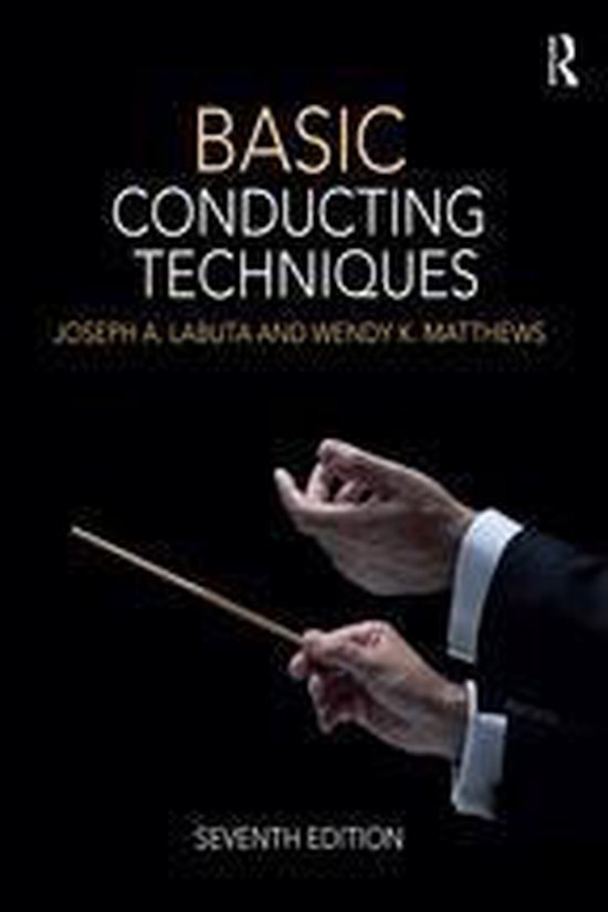 Basic Conducting Techniques (ebook), Joseph Labuta | 9781317220411 | Boeken | bol.com