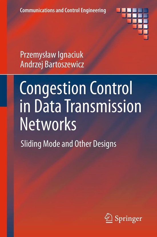 Communications and Control Engineering - Congestion Control in Data Transmission... | bol.com