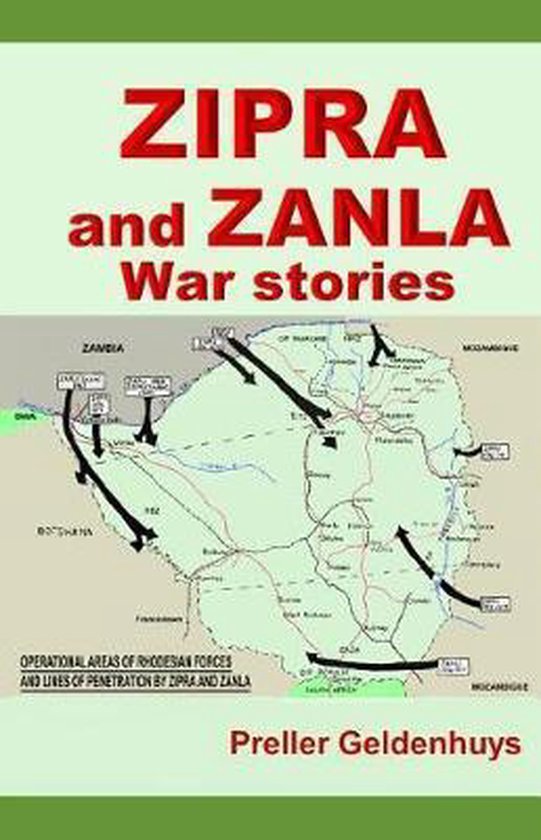 Zipra and Zanla War Stories, Preller Geldenhuys | 9781728802732 ...