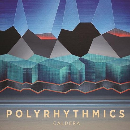 Caldera (2Lp), Polyrhytmics | LP (album) | Muziek | bol