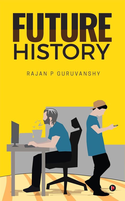 Future History (ebook), Rajan P Guruvanshy | 9781946641236 | Boeken ...