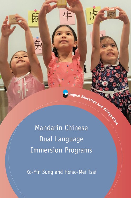 Bilingual Education & Bilingualism 119 - Mandarin Chinese Dual Language Immersion... | bol