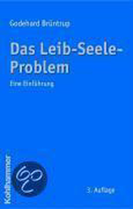 Das Leib-Seele-Problem, Godehard Brüntrup | 9783170188907 | Boeken | bol