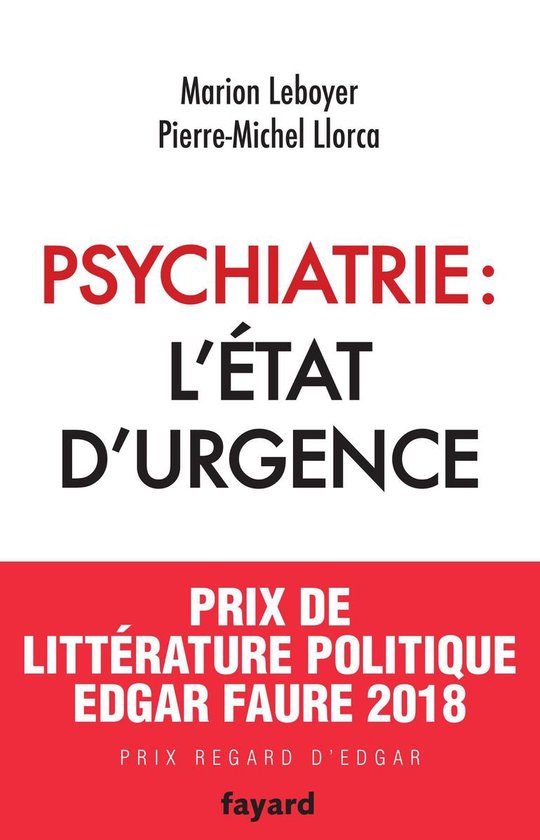 Psychiatrie : l'état d'urgence (ebook), Marion Leboyer | 9782213711317 ...