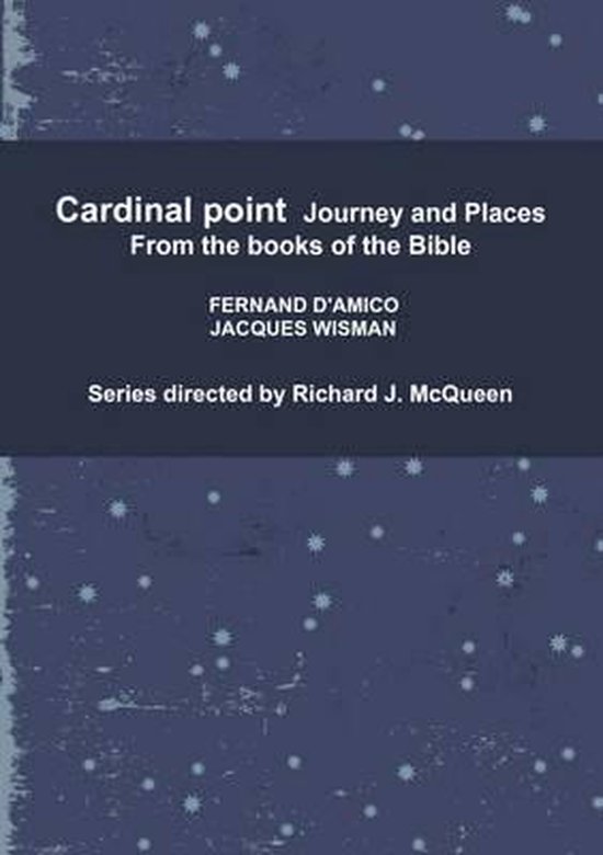Cardinal Point Journey and Places | 9781446605837 | Richard J. McQueen ...