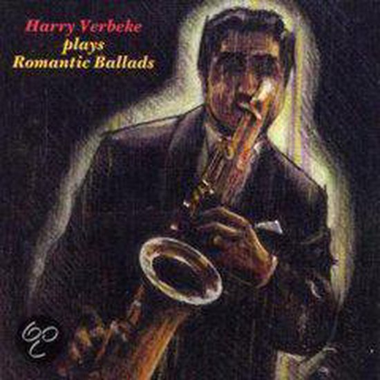 Romantic Ballads, Harry Verbeke | CD (album) | Muziek | bol