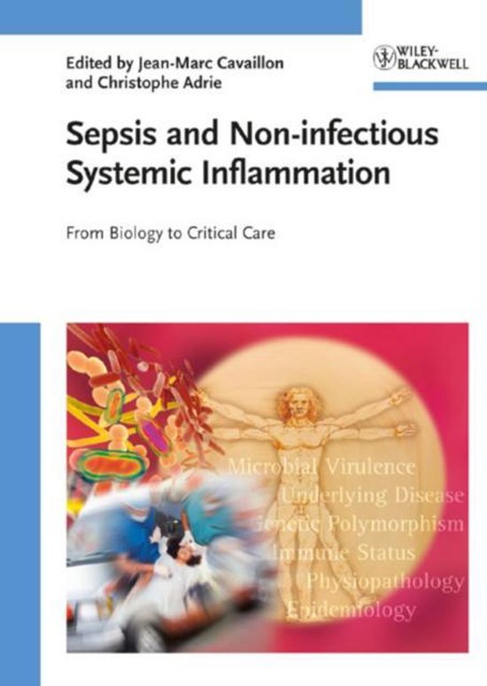 Sepsis and Non-Infectious Systemic Inflammation: From Biology to ...