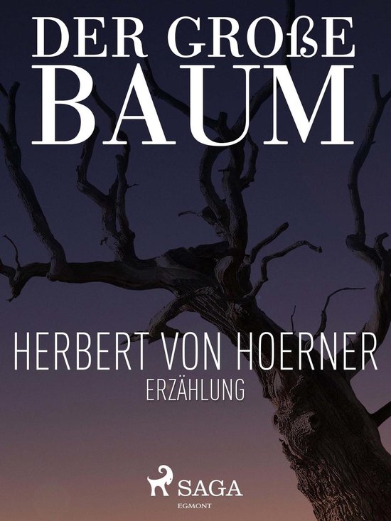 Der große Baum (ebook), Herbert Von Hoerner | 9788711593110 | Boeken | bol