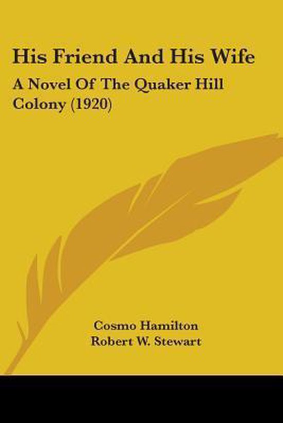 His Friend and His Wife, Cosmo Hamilton | 9781436871266 | Boeken | bol.com