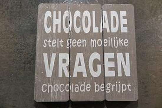 Tekstbord Chocolade stelt geen | bol