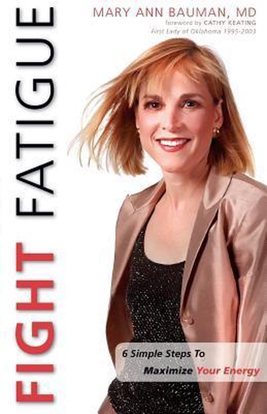 Fight Fatigue, Mary Ann Bauman | 9781598861877 | Boeken | bol.com