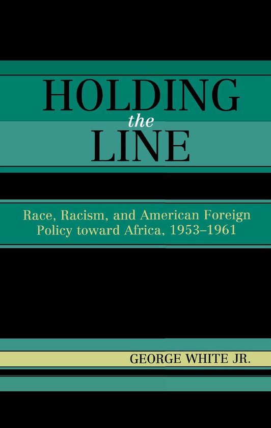 Holding the Line (ebook), George White, Jr. | 9781461637363 | Boeken ...
