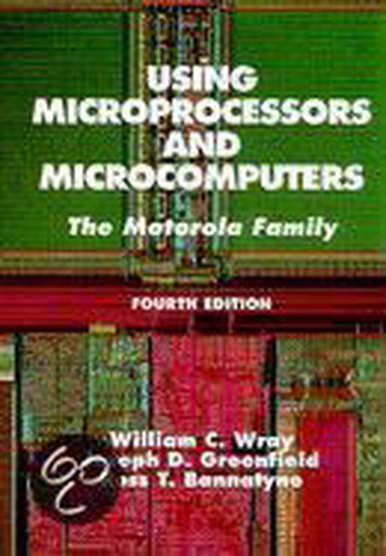 Using Microprocessors And Microcomputers | 9780138404062 | William C ...