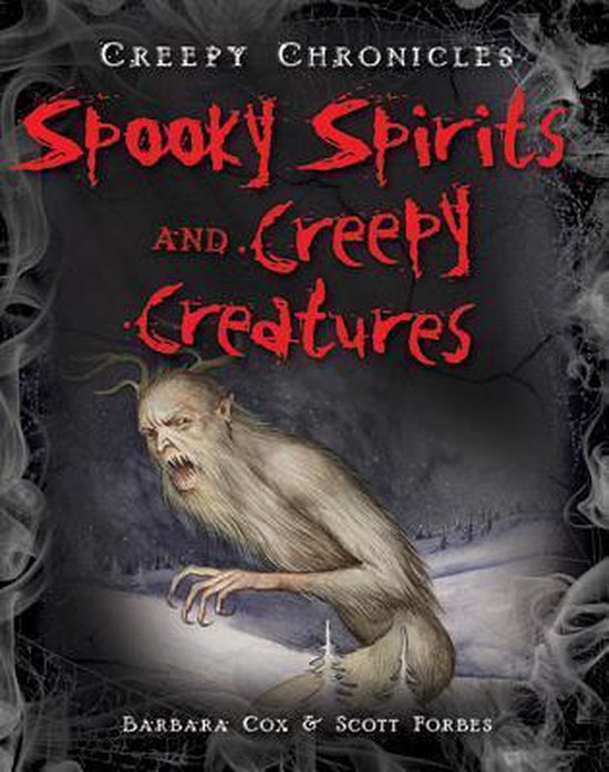 Spooky Spirits and Creepy Creatures, Barbara Cox | 9781482402438 ...