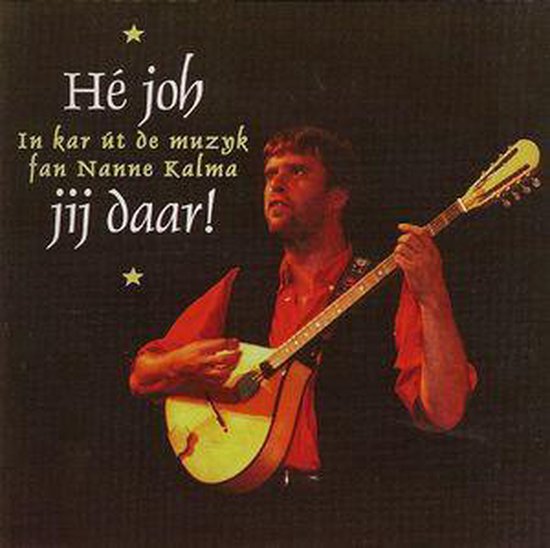 He Joh Jij Daar!, various artists | CD (album) | Muziek | bol