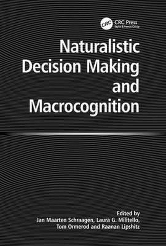 Naturalistic Decision Making and Macrocognition | 9780754670209 | Laura ...
