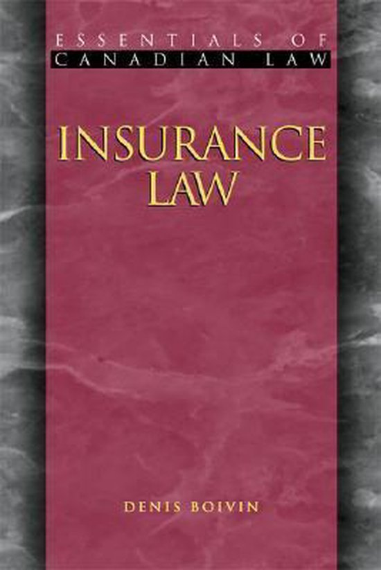 Essentials of Canadian Law- Insurance Law | 9781552210901 | Denis ...