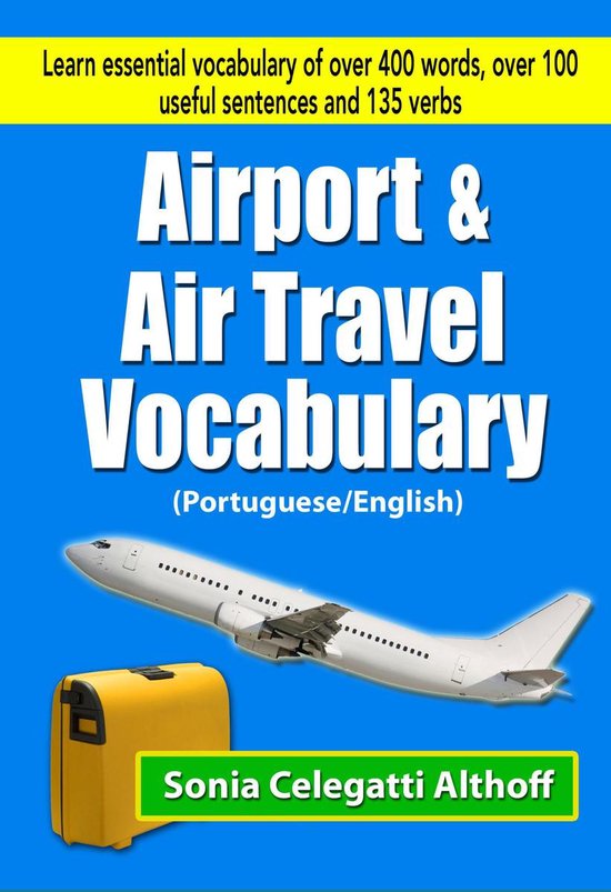 Airport & Air Travel Vocabulary (Portuguese/English) (ebook), Sonia ...
