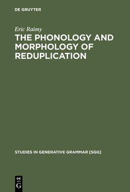 Studies in Generative Grammar [SGG]52-The Phonology and Morphology of Reduplication |... | bol.com