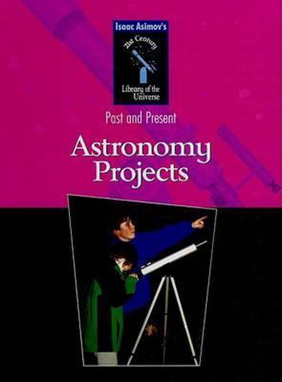 Astronomy Projects, Isaac Asimov | 9780836839791 | Boeken | bol.com