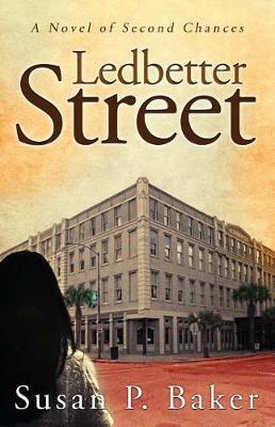 Ledbetter Street, Susan P Baker | 9780996202183 | Boeken | bol.com