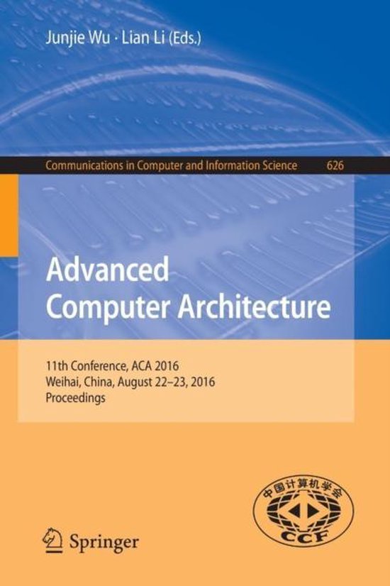 Advanced Computer Architecture | 9789811022081 | Boeken | bol.com