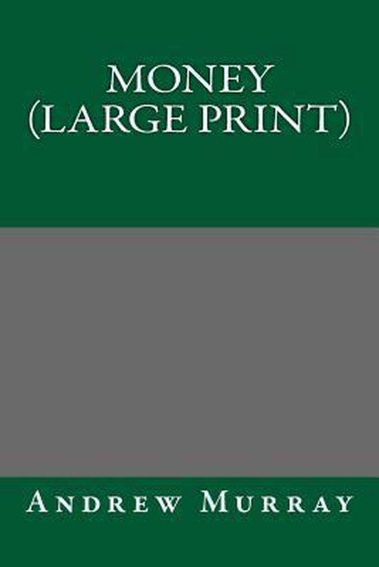 Money, Andrew Murray | 9781490594088 | Boeken | bol.com