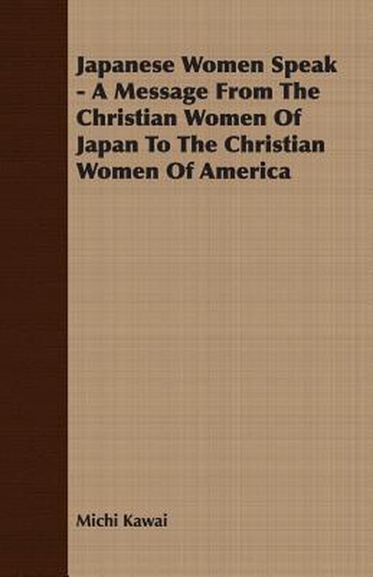 Japanese Women Speak | 9781406722826 | Michi Kawai | Boeken | bol.com