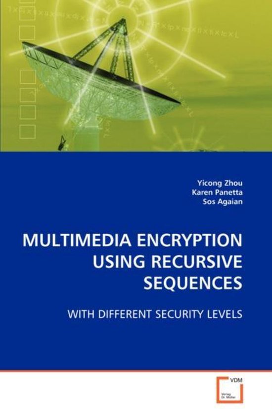 Multimedia Encryption Using Recursive Sequences, Yicong Zhou ...