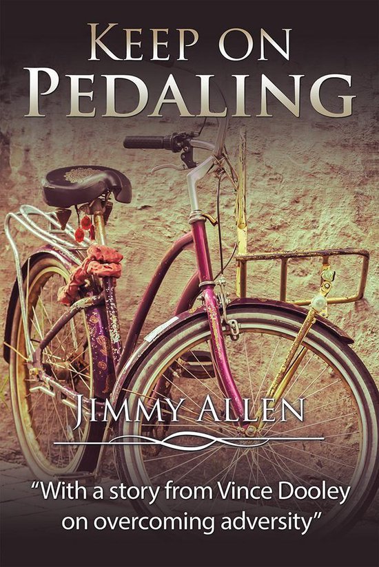 Keep on Pedaling (ebook), Jimmy Allen | 9781532011320 | Boeken | bol.com