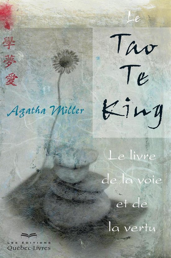 NOUVEL AGE - Tao Te King (ebook), Agatha Miller | 9782764035085 ...
