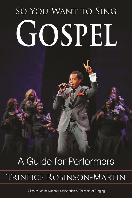 So You Want to Sing 5 - So You Want to Sing Gospel (ebook), Trineice ...